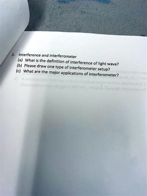 Solved Interference And Interferometer A What Is The Definition Of
