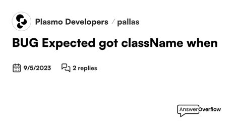 Bug Expected Got Classname When 🧩 Plasmo Developers