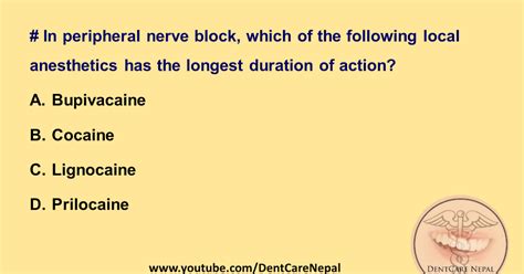 Dentosphere World Of Dentistry Peripheral Nerve Block Longest Duration Of Action