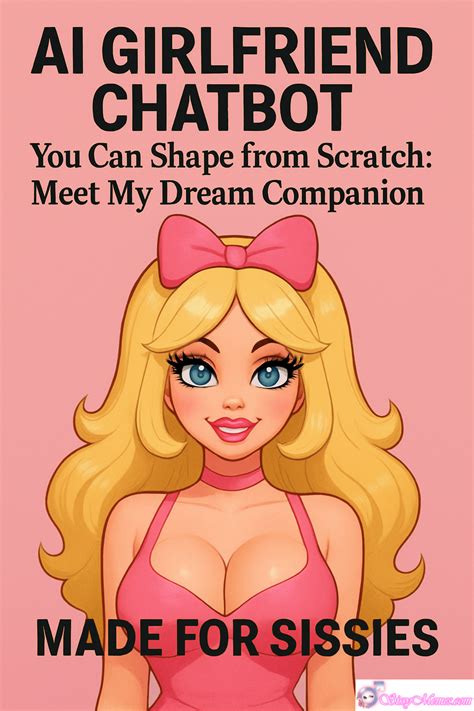 Ai Girlfriend Chatbot You Can Shape From Scratch Meet My Dream