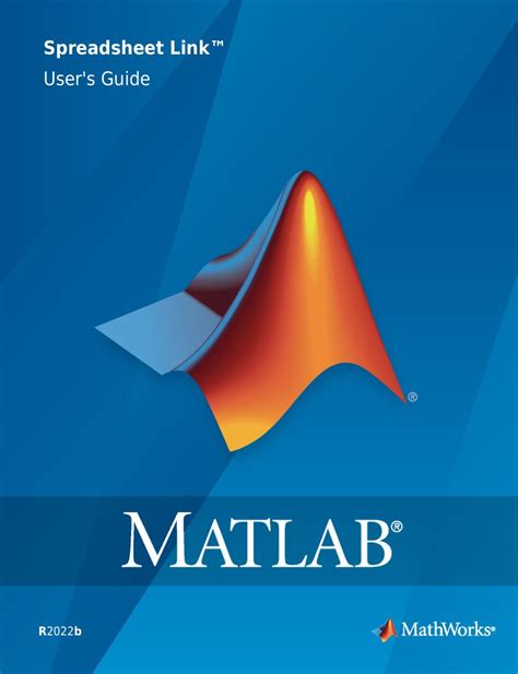 Matlab Spreadsheet Link Users Guide 2022 Edition Softarchive