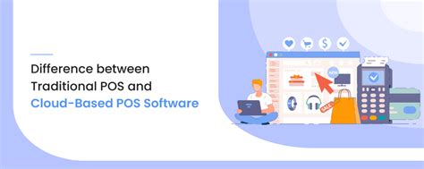 Cloud Based Pos Vs Traditional Pos Teamideakit