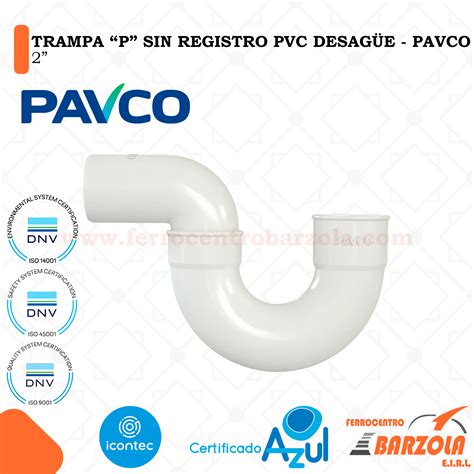 Trampa P Sin Registro Pvc Desagüe 2 Pavco Ferreteria
