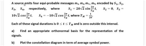 solved a source emits four equi probable messages m m2 m3