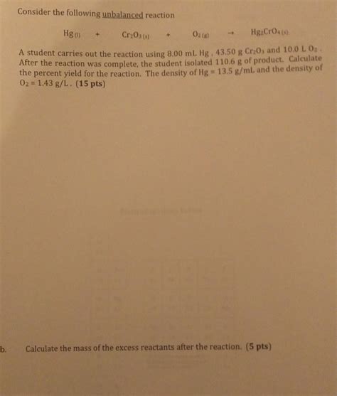 Solved Consider The Following Unbalanced Reaction