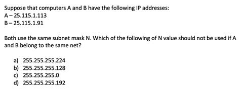 Solved Suppose That Computers A And B Have The Following IP Chegg
