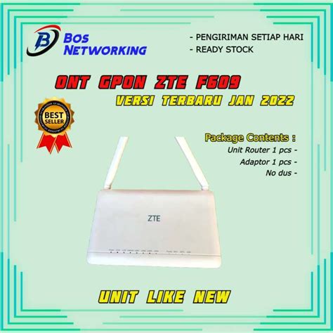 Jual Modem Router Ont Gpon Zte F Versi Baru Di Seller Bos Networking Mangkujayan Kab