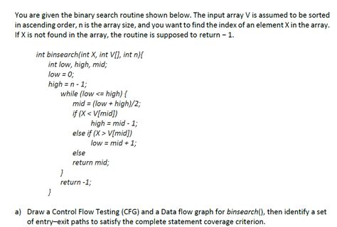 Solved You Are Given The Binary Search Routine Shown Below