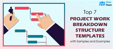 Top 7 Project Work Breakdown Structure Templates With Samples And Examples