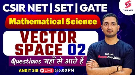 Csir Net Gate Set Vector Space Csir Net Mathematical Science 02