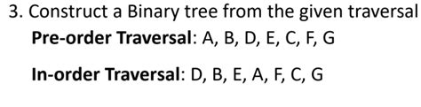 Construct A Binary Tree From The Given StudyX