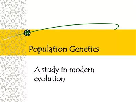 Ppt Population Genetics Powerpoint Presentation Free Download Id609108