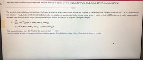 Solved The Shortest Distance Between Two Points On Earth S Chegg Com