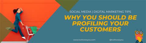 Why You Should Be Profiling Your Customers