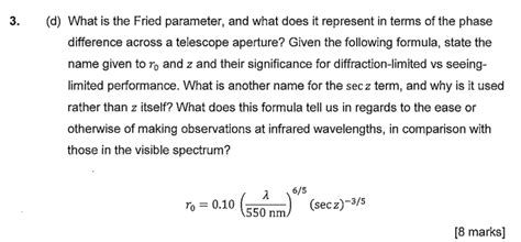 Solved 3 D What Is The Fried Parameter And What Does It