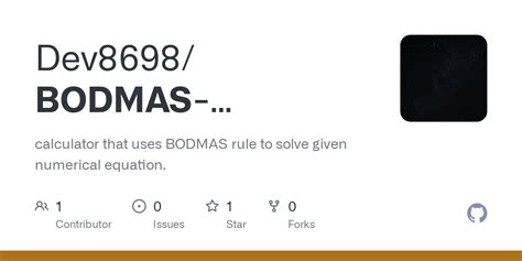 Github Dev8698bodmas Calculator Calculator That Uses Bodmas Rule To Solve Given Numerical
