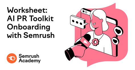 Worksheet Ai Pr Toolkit Onboarding With Semrush