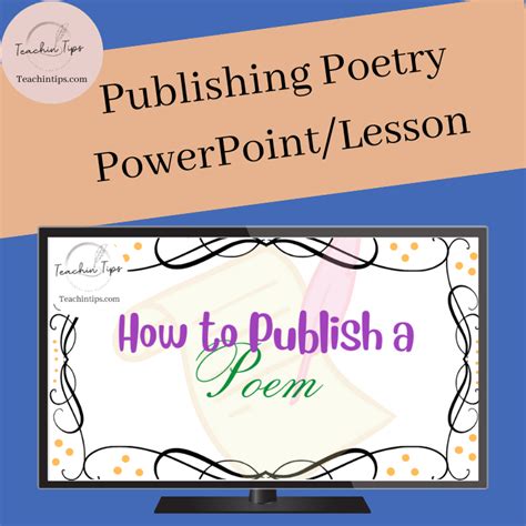Publishing Poetry Powerpoint Lesson How To Publish A Poem Poetic