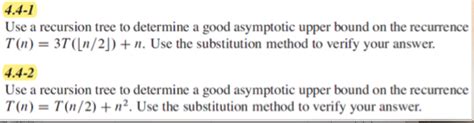 Solved Use A Recursion Tree To Determine A Good Chegg