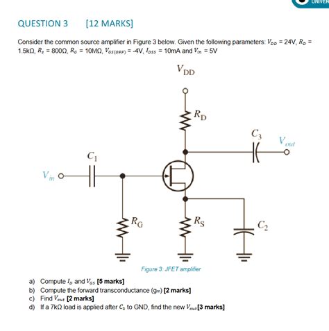 Solved Question 3 12 ﻿marks Consider The Common Source