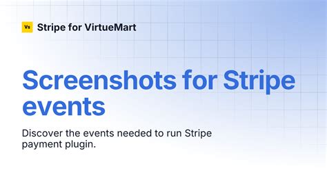 Screenshots For Stripe Events Stripe For Virtuemart
