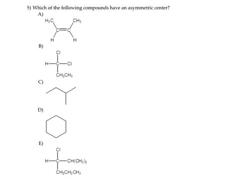 Answered 5 Which Of The Following Compounds… Bartleby