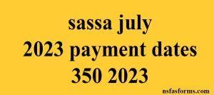 Sassa July Payment Dates