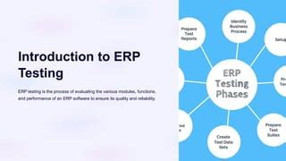Types Of ERP Testing Its Different Phases PPTX