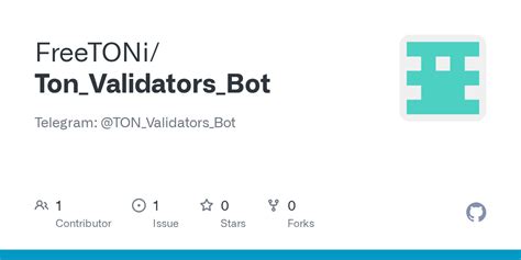 Github Freetonitonvalidatorsbot Telegram Tonvalidatorsbot