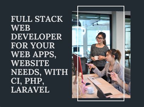 full stack web developer for your web apps website needs with ci php
