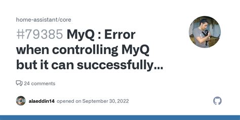 Myq Error When Controlling Myq But It Can Successfully Report Status