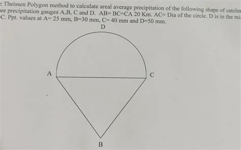 Solved Theissen Polygon Method To Calculate Areal Average