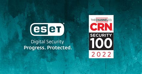Eset Featured On Crns 2022 Security 100 List Eset