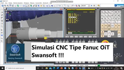 Menjalankan Program Cnc Swansoft Oit Turning Simulator Cnc Youtube