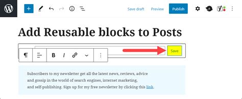 How To Create Reusable Blocks In The Wordpress Gutenberg Editor Ezseonews