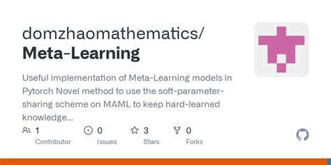 Github Domzhaomathematicsmeta Learning Useful Implementation Of