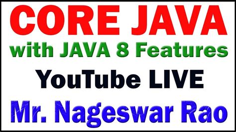 Core Java Tutorials By Mrnageswar Rao Youtube