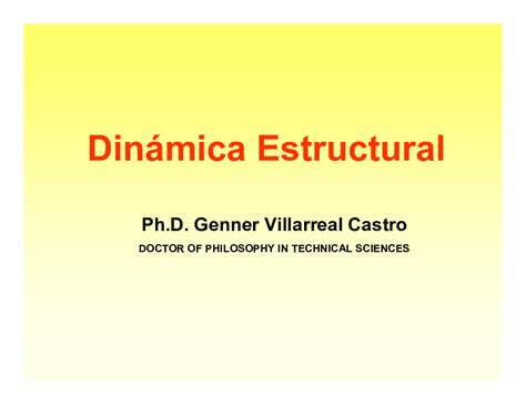 Dinamica Estructural Ph.D. Genner Villarreal Castro - PDFCOFFEE.COM