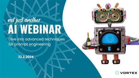 Vortex Cloud On Linkedin Ai Practical Webinar Techniques Of Prompt