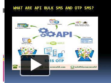 PPT What Are API Bulk SMS And OTP SMS PowerPoint Presentation Free To Download Id 8a1dcc