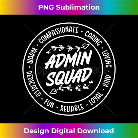 Admin Squad Motivational Quote School Admin Administrator Inspire