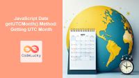 Javascript Date Setdate Method Setting Day Of Month Codelucky