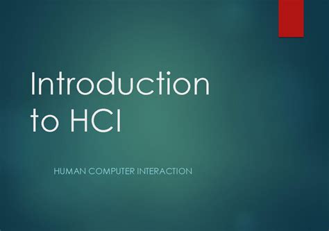 1 Introduction To Hci Human Computer Interaction Introduction To
