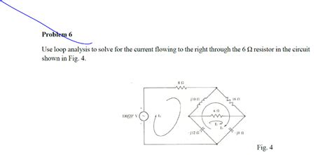 Solved To Use Loop Analysis To Solve For The Current Flowing