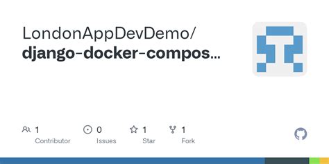 Github Londonappdevdemodjango Docker Compose Deployment