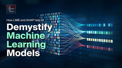 How Lime And Shap Help To Demystify Machine Learning Models