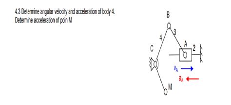 4 3 Determine Angular Velocity And Acceleration Of