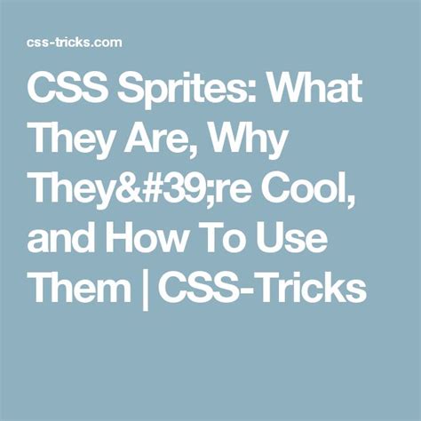Css Sprites What They Are Why Theyre Cool And How To Use Them Css Tricks What Is Css
