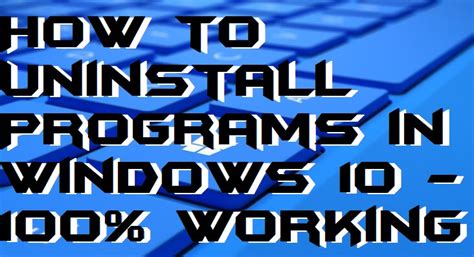 How To Uninstall Programs In Windows Working Crazy Tech Tricks