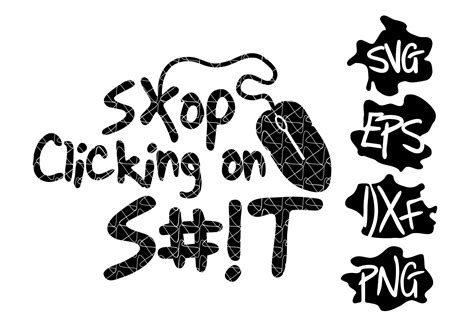 Computer SVG Funny Computer Mouse Svg Design Stop Clicking Etsy